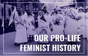 Feminists for Life – Women Deserve Better® than Abortion