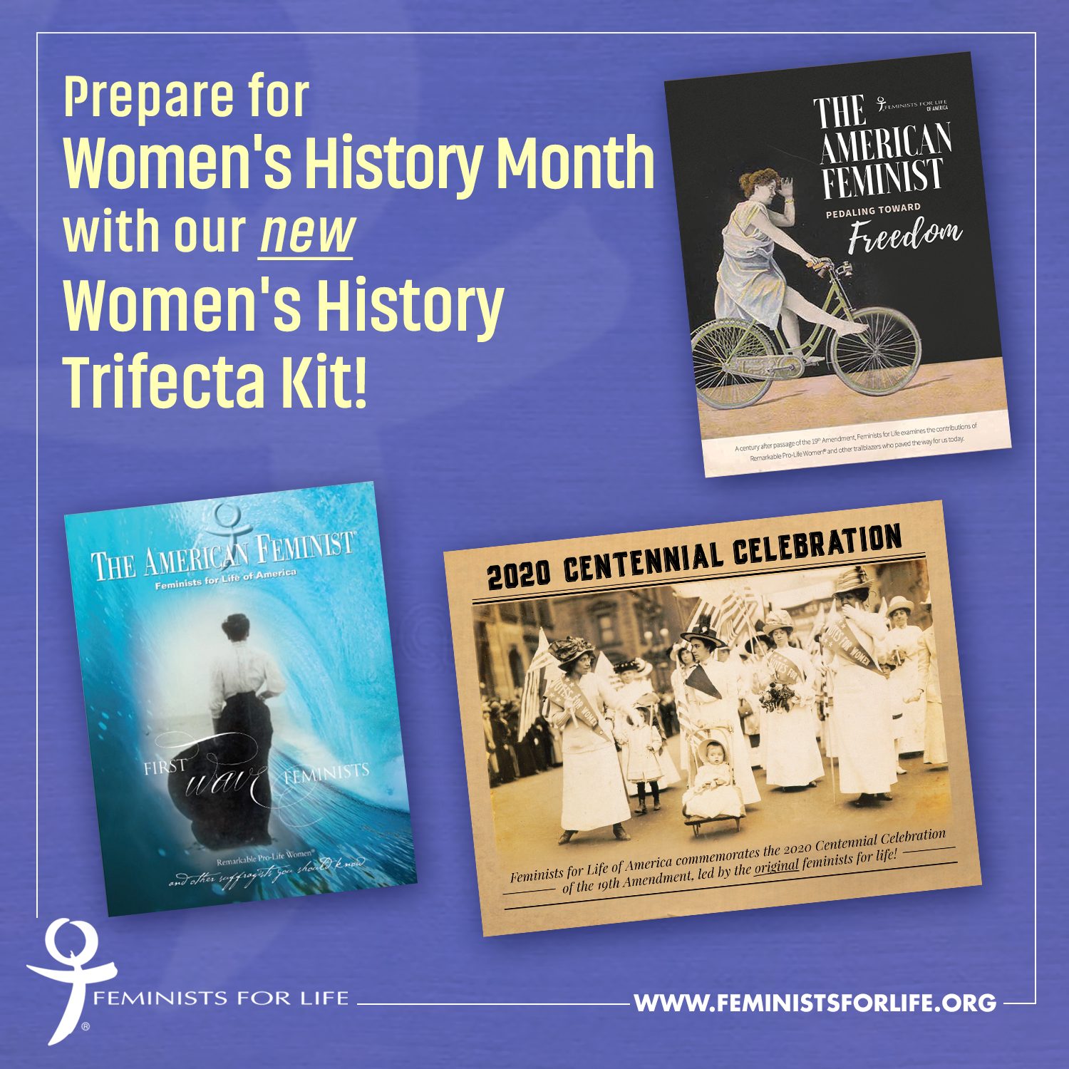Celebrate Women’s History Month during the Centennial! – Feminists for Life